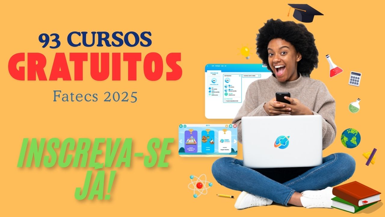 Fatecs abrem 93 cursos gratuitos: oportunidades imperdíveis em áreas ...